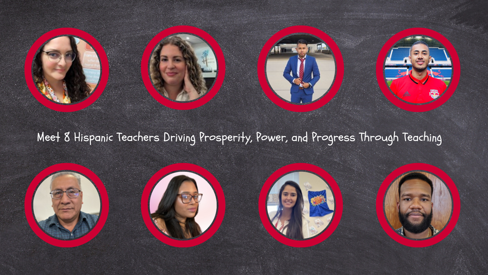 Meet 8 Hispanic Teachers Driving Prosperity, Power, and Progress ...